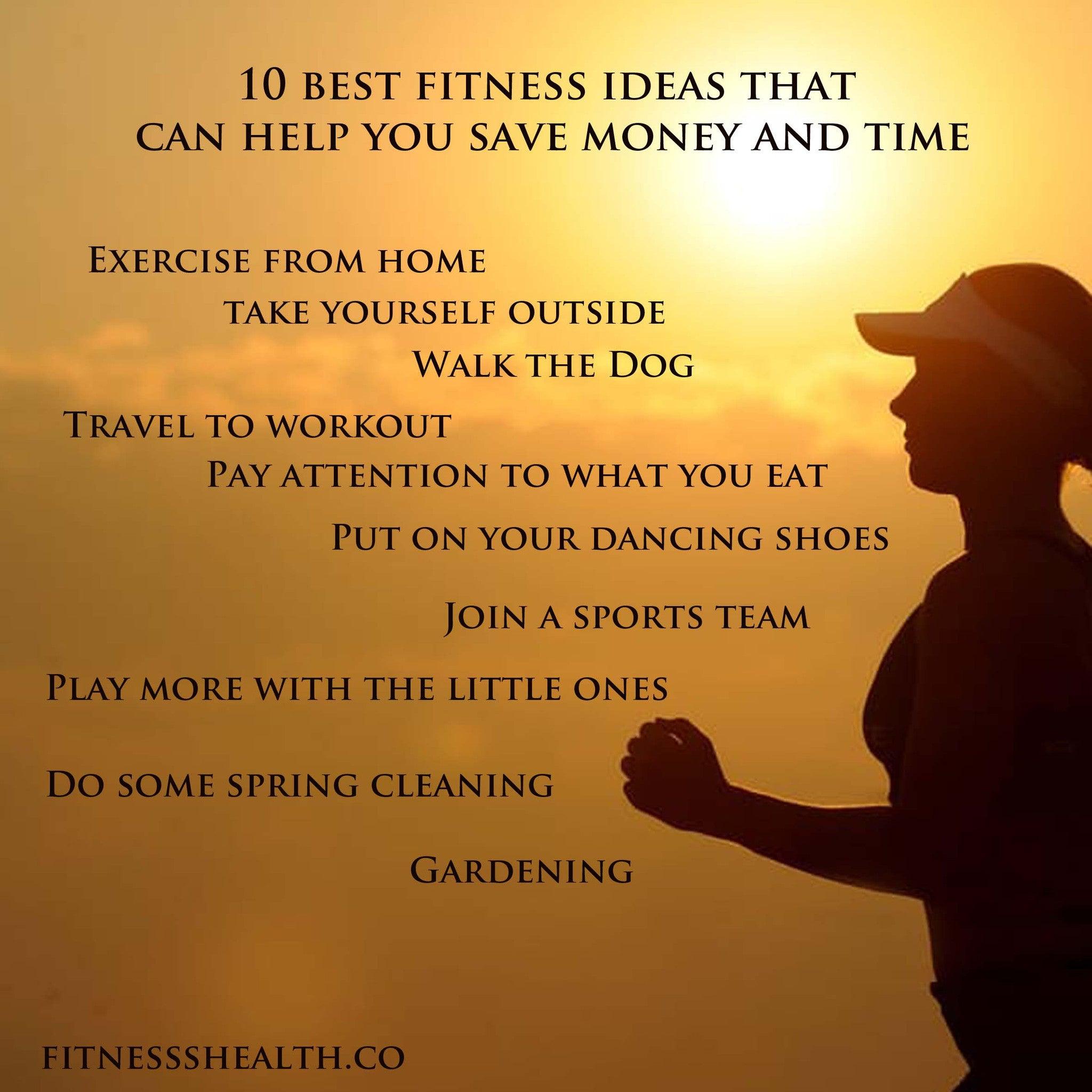 10 best fitness ideas that can help you save money and time – Fitness ...