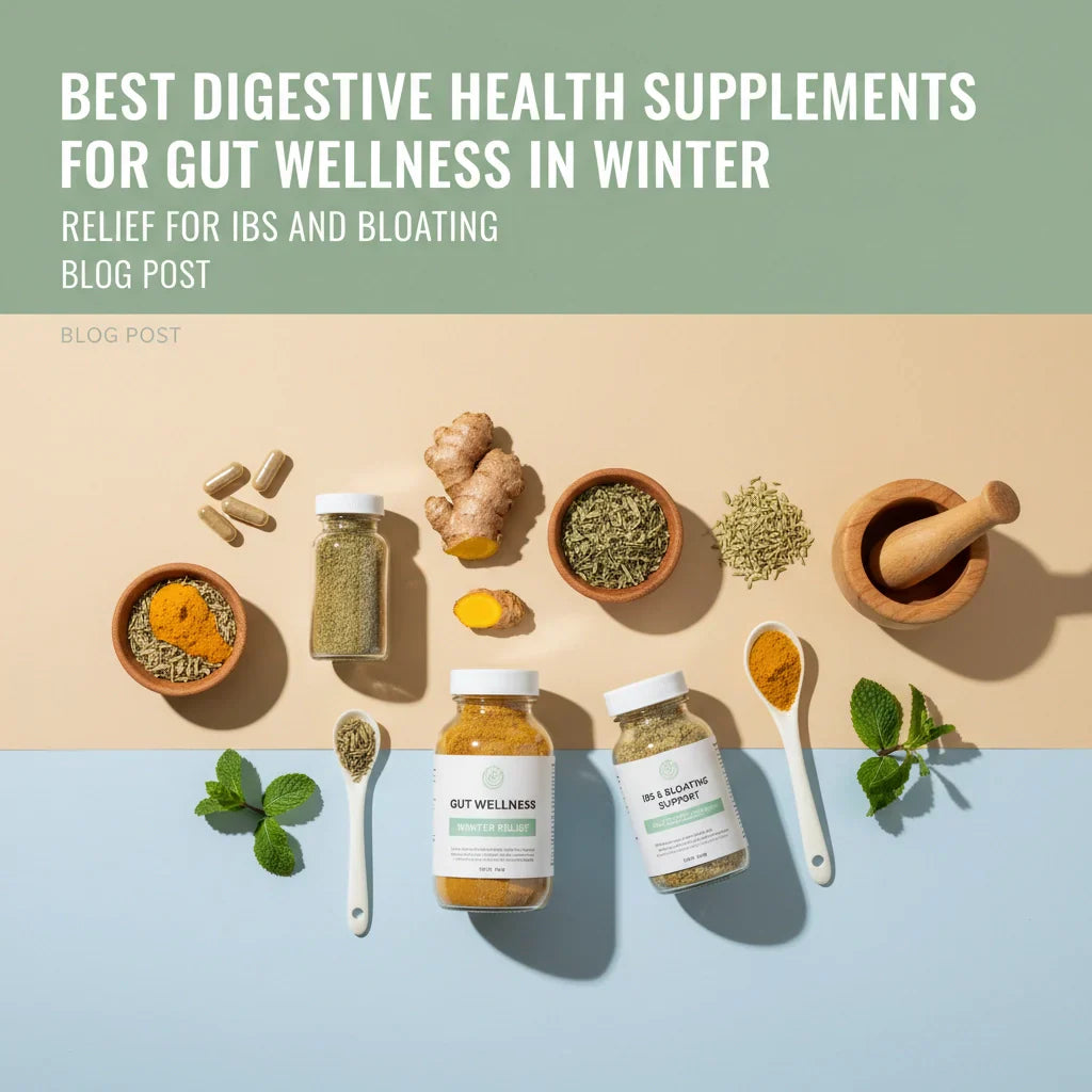 Best Digestive Health Supplements for Gut Wellness in Winter: Relief f ...